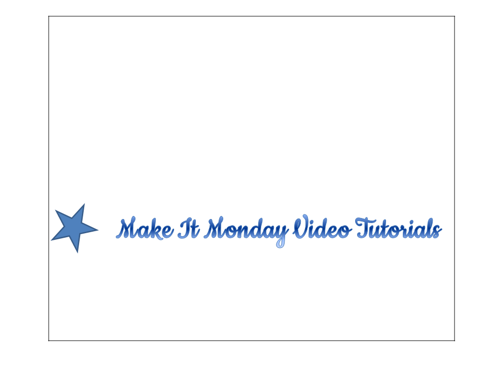Make It Monday Video Tutorials – Blessed by Cards w/Renae Novak